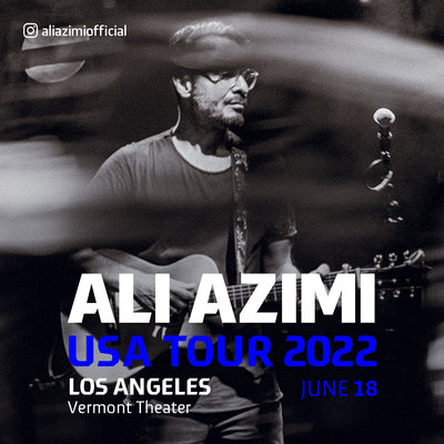 Ali Azimi Live In Los Angeles