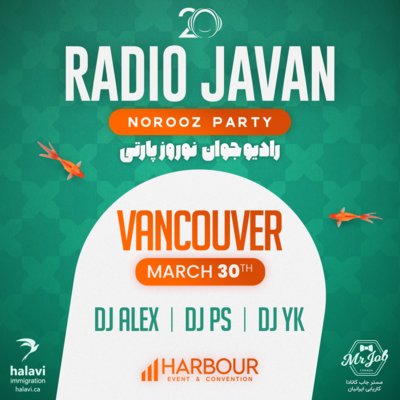 Radio Javan Norooz Party in Vancouver event · Sat, March 30, 2024 ...