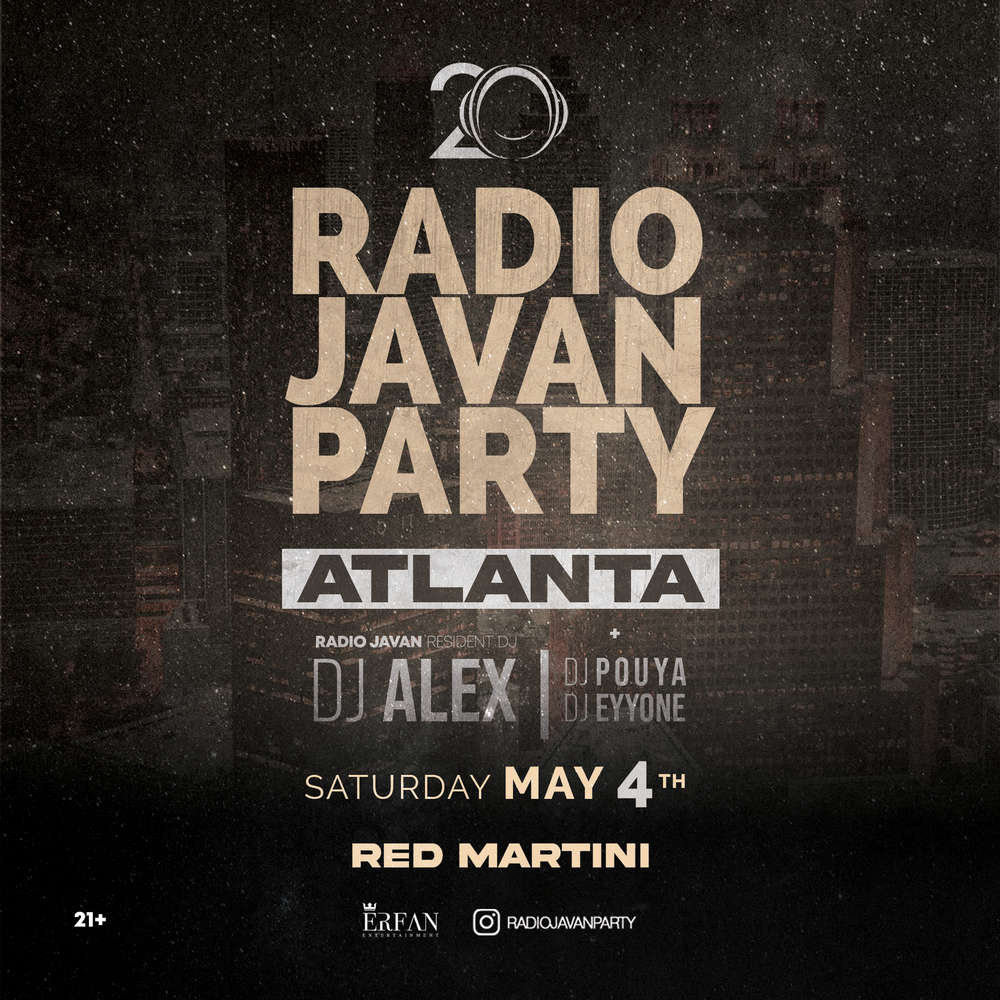 Radio Javan Party in Atlanta event · Sat, May 4, 2024 · Red Martini ...