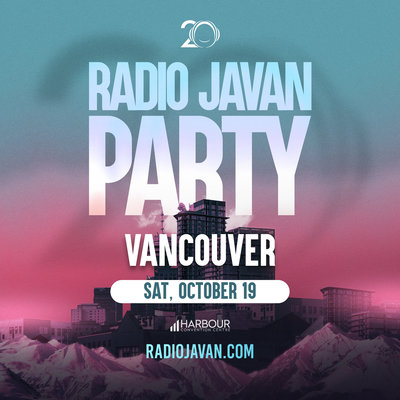 Radio Javan Party in Vancouver event · Sat, October 19, 2024 · Harbour ...