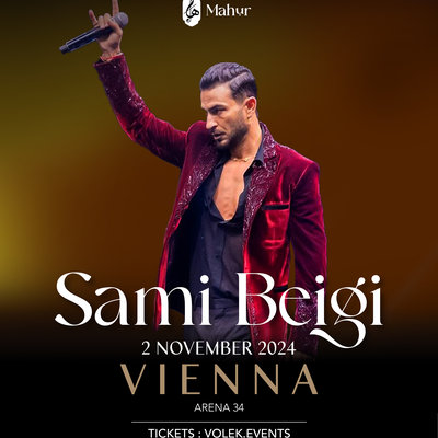 Sami Beigi in Vienna event · Sat, November 2, 2024 · Arena 34 ...