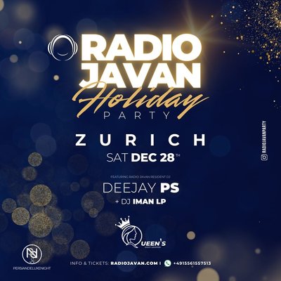 Radio Javan Holiday Party in Zurich event · Sat, December 28, 2024 ...
