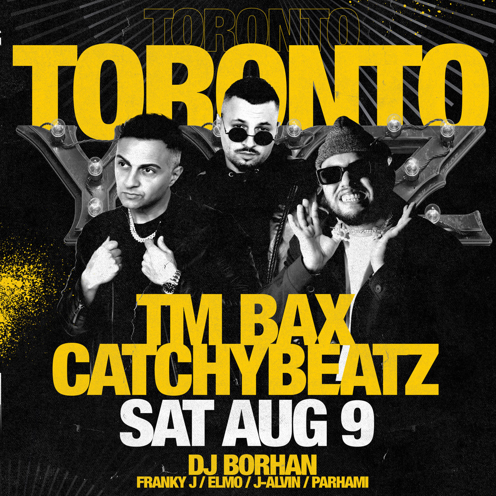 TM Bax & CatchyBeatz In Toronto event · Sat, August 9, 2025 · Noir Inside Rebel · 11 Polson St ...