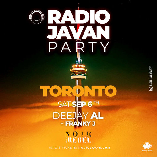 Radio Javan Party in Toronto event · Sat, September 6, 2025 · Noir Inside Rebel · 11 Polson St ...