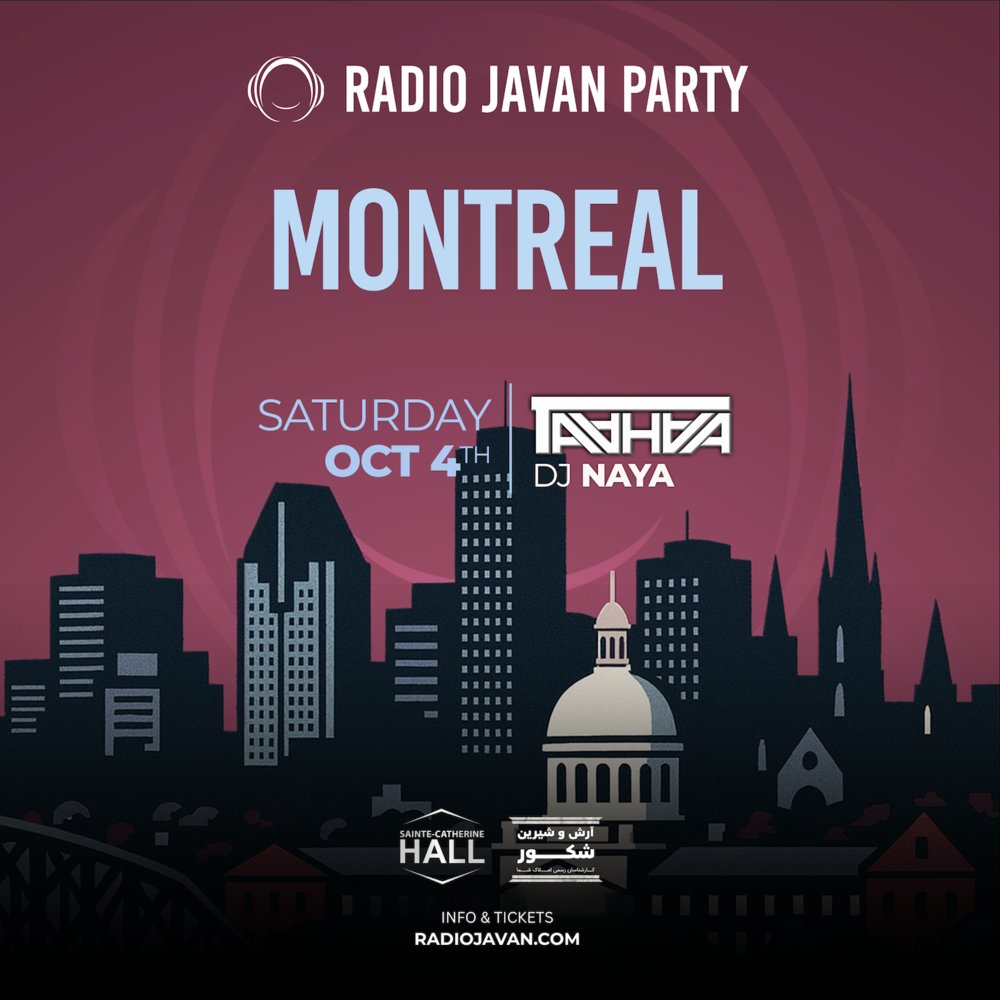 Radio Javan Party in Montreal event · Sat, October 4, 2025 · Sainte ...