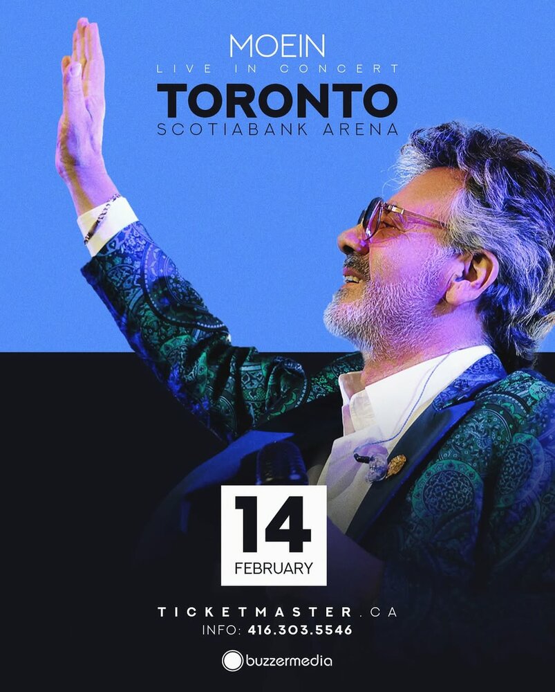 Moein Live in Toronto event · Sat, February 14, 2026 · Scotiabank Arena ...