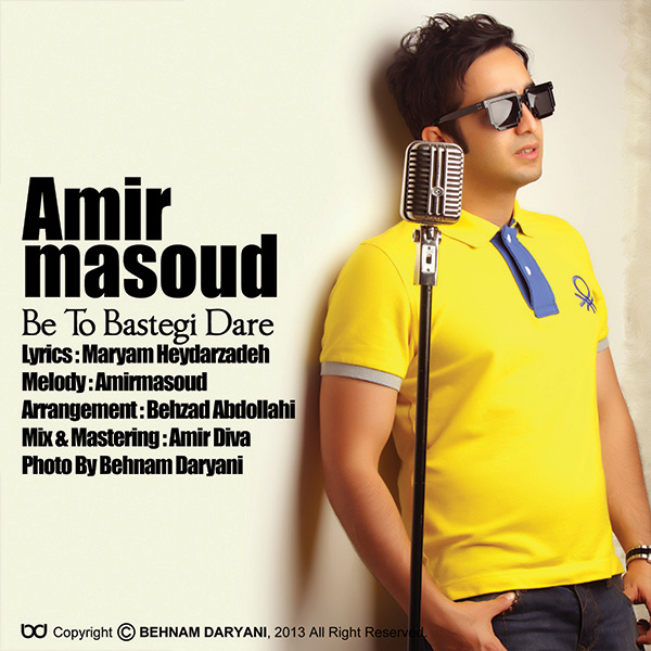 Be To Bastegi Dare - Single by Amir Masoud