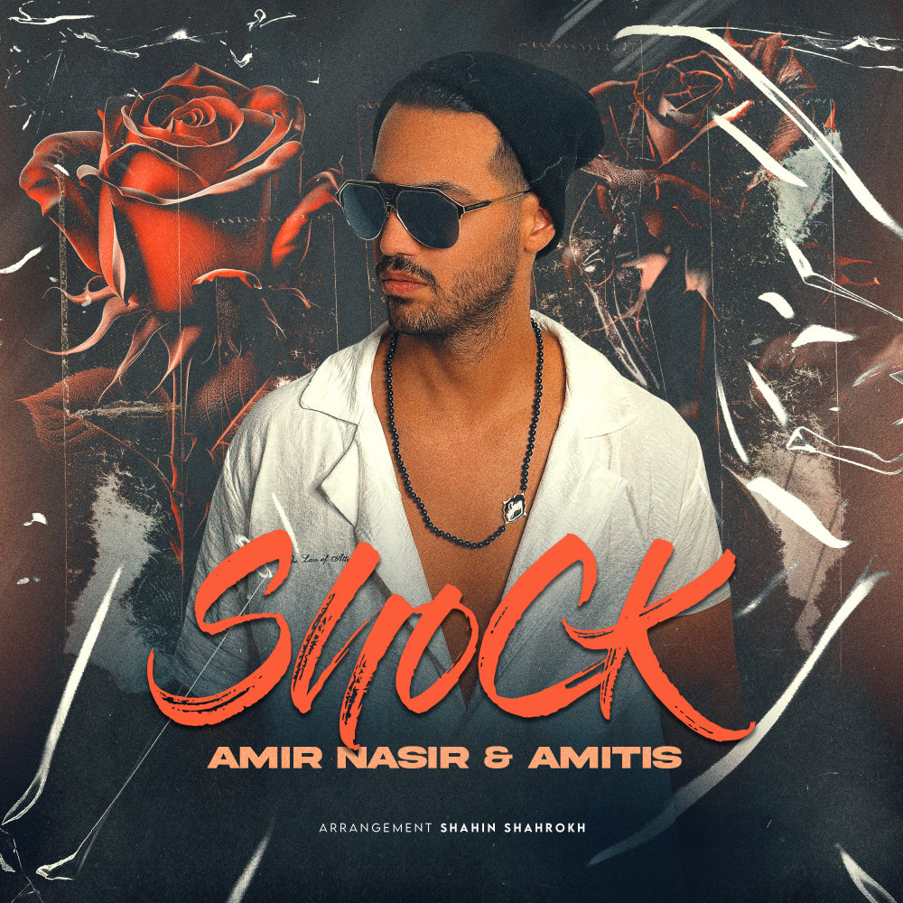 Shock - Single by Amir Nasir & Amitis