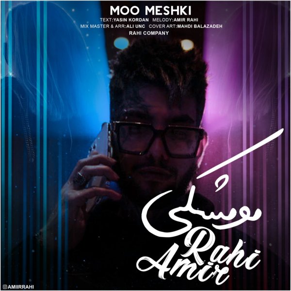 Moo Meshki song by Amir Rahi Moo Meshki song by Amir Rahi