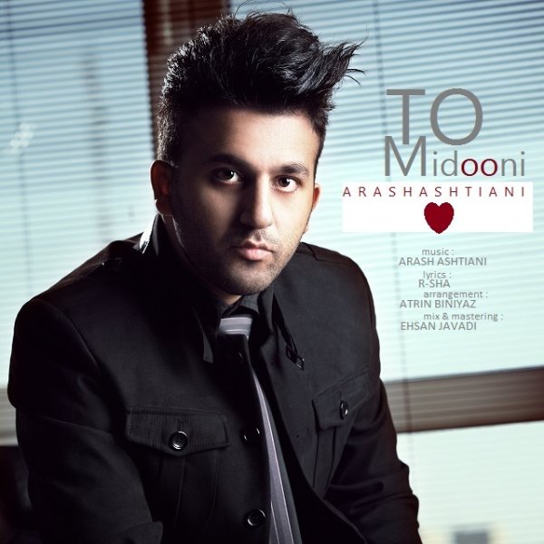 To Midooni - Single by Arash Ashtiani