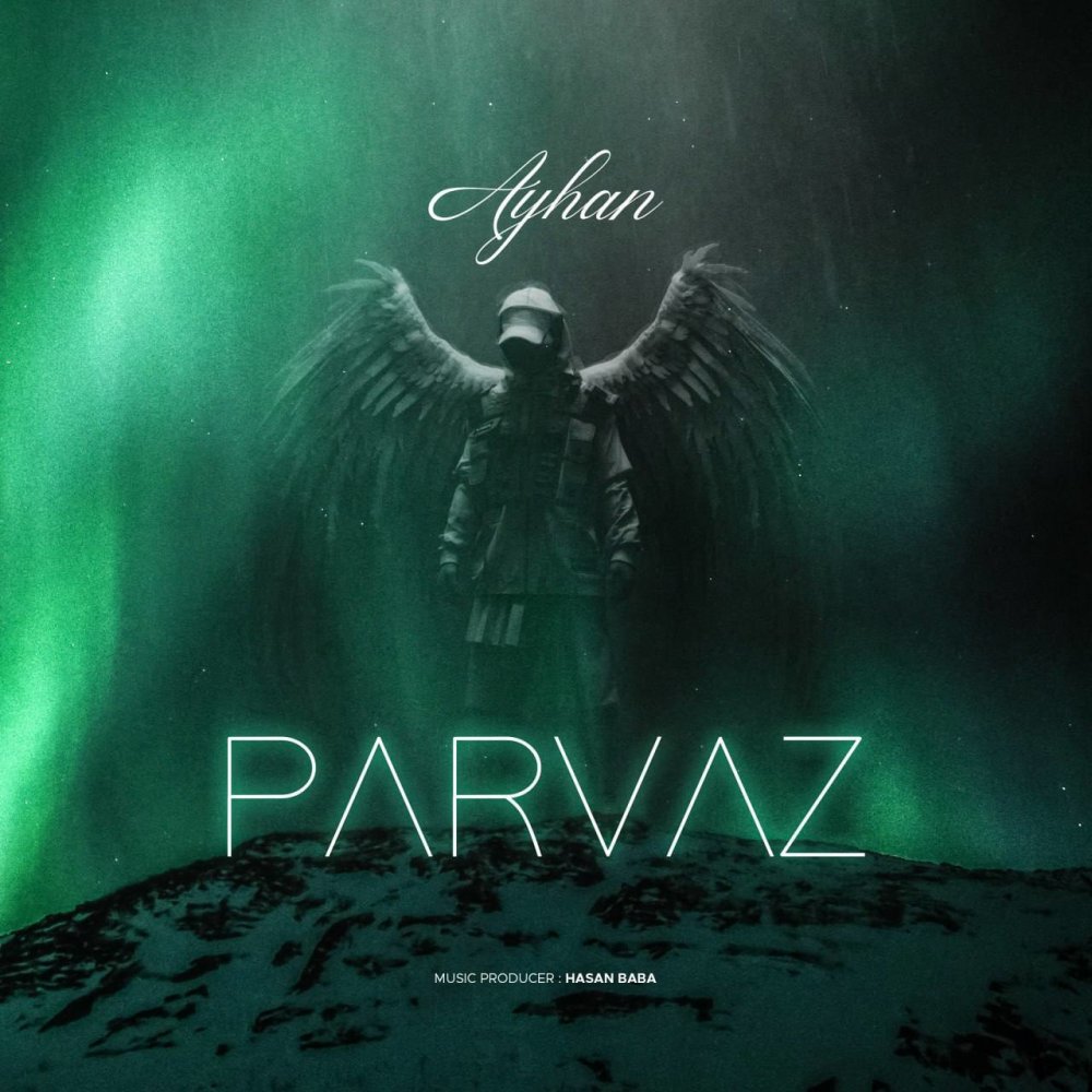 Parvaz - Single by Ayhan