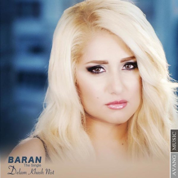 Delam Khosh Nist - Single by Baran