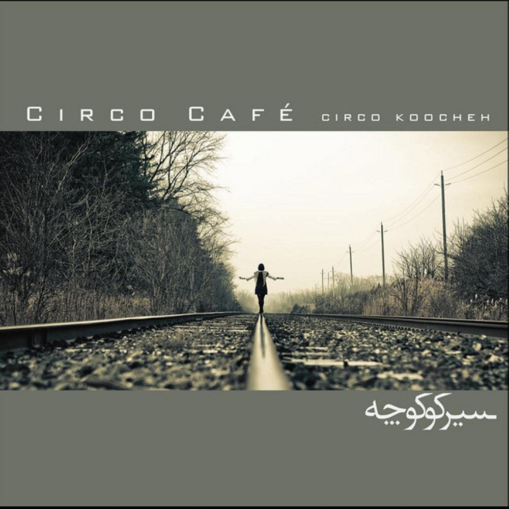 Ghesseh - Single by Circo Cafe