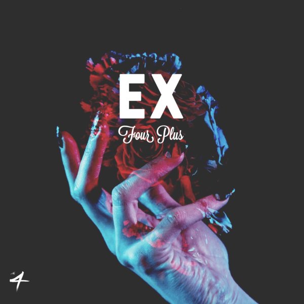 EX - Single by Four Plus