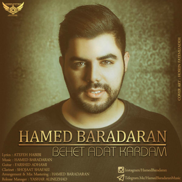 Behet Adat Kardam - Single by Hamed Baradaran
