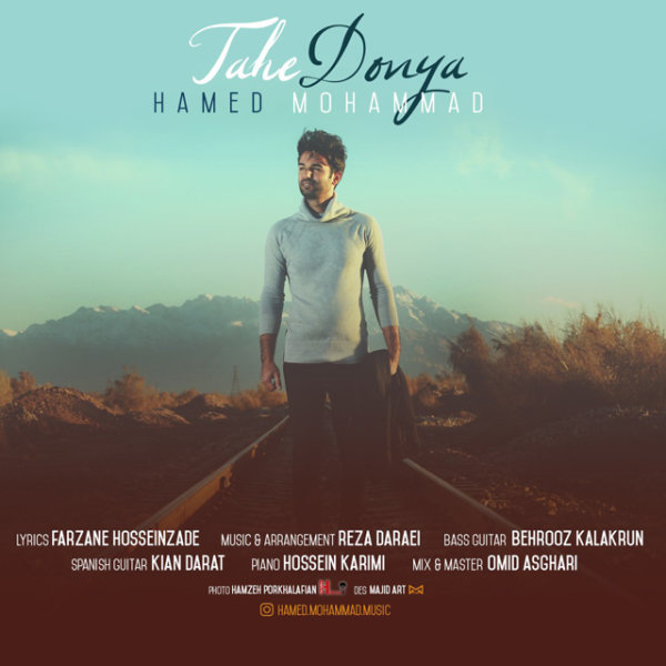 Tahe Donya song by Hamed Mohammad