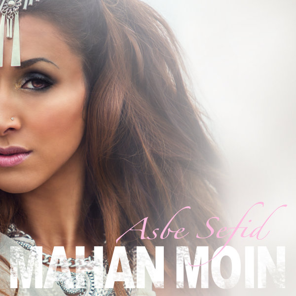 Asemoon - Single by Mahan Moin