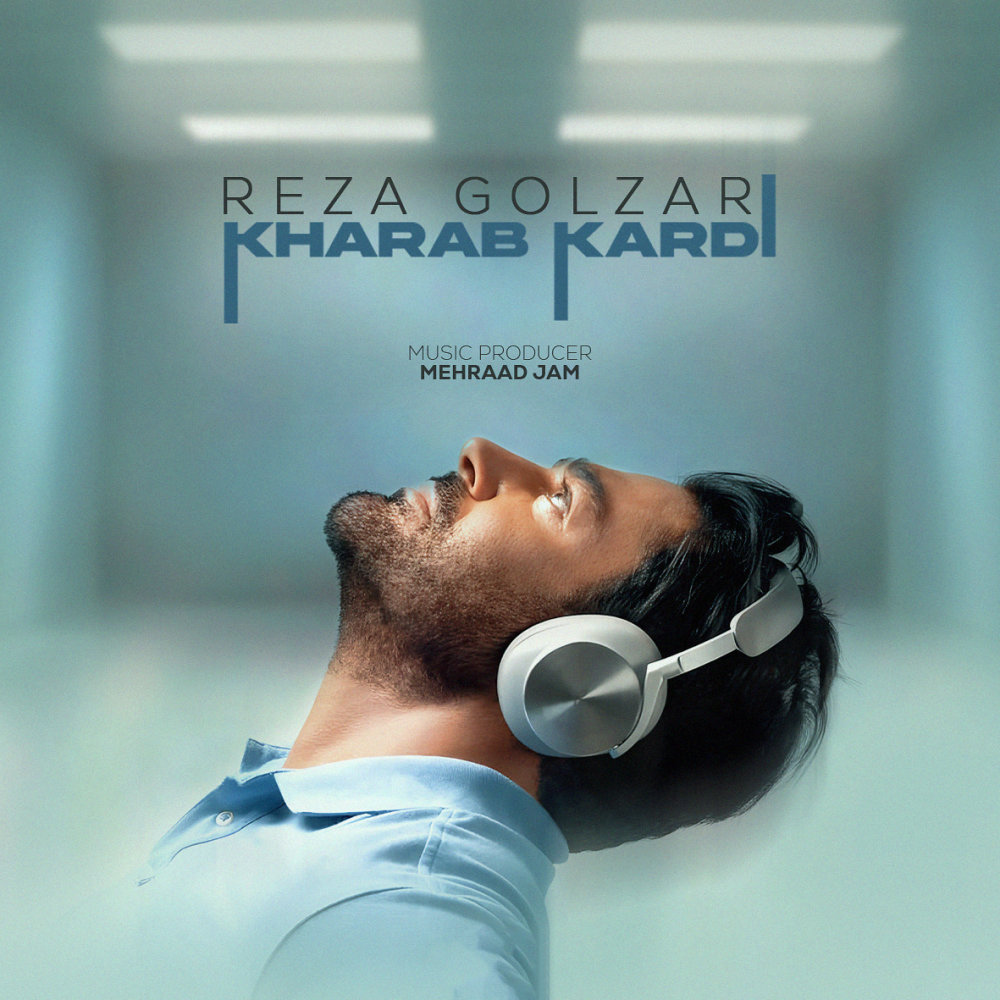 Kharab Kardi - Single by Mohammadreza Golzar