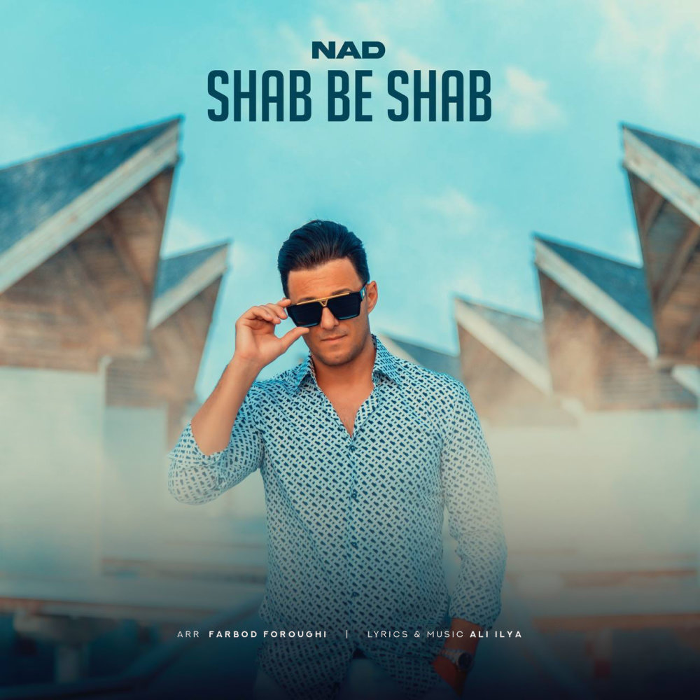Shab Be Shab - Single by Nad