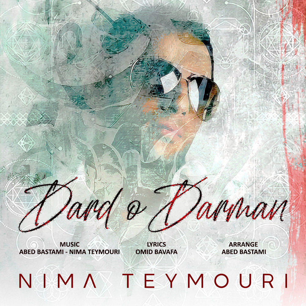 Dardo Darmaan - Single by Nima Teymouri