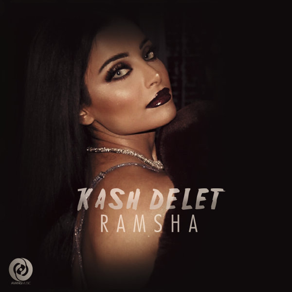 Kash Delet - Single by Ramsha Shafa