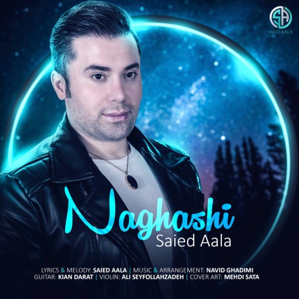 Naghashi - Single by Saied Aala