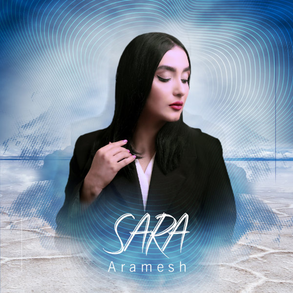 Aramesh - Single by Sara Ts