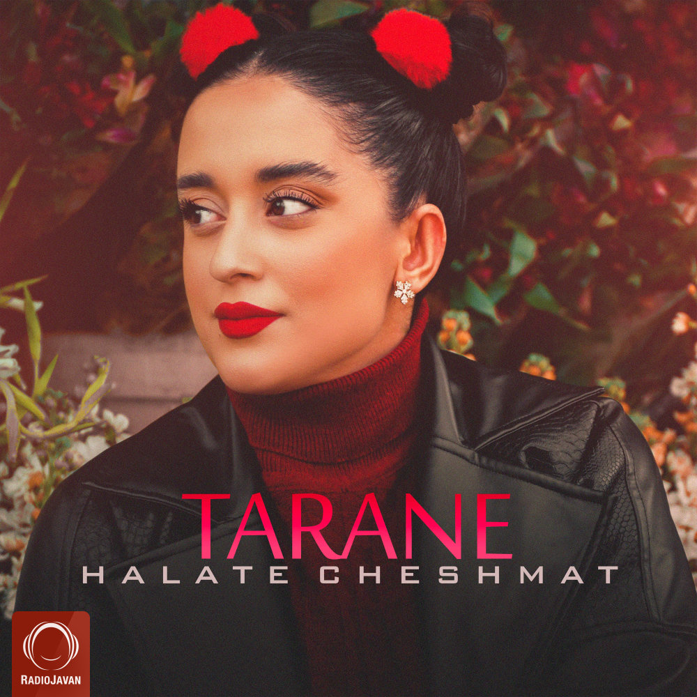 Halate Cheshmat - Single by Tarane
