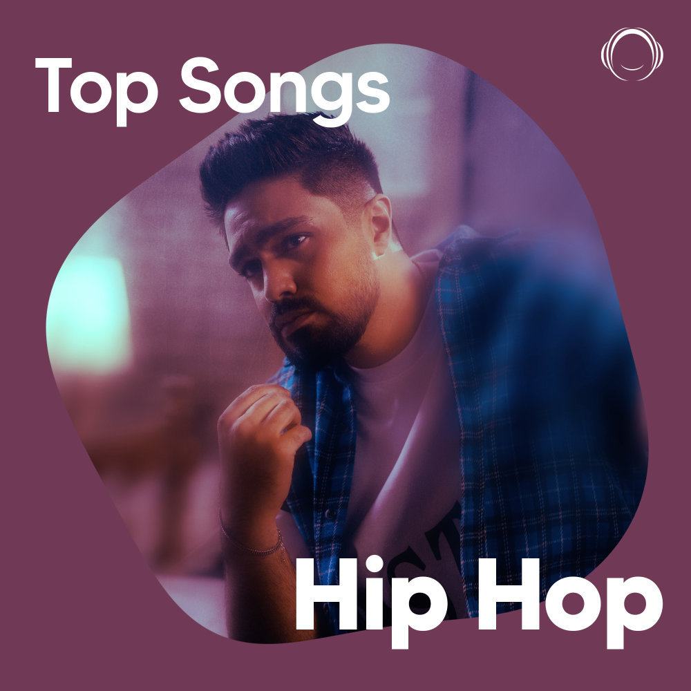 Top Songs Hip Hop Music Playlist Top Songs Hip Hop Music Playlist