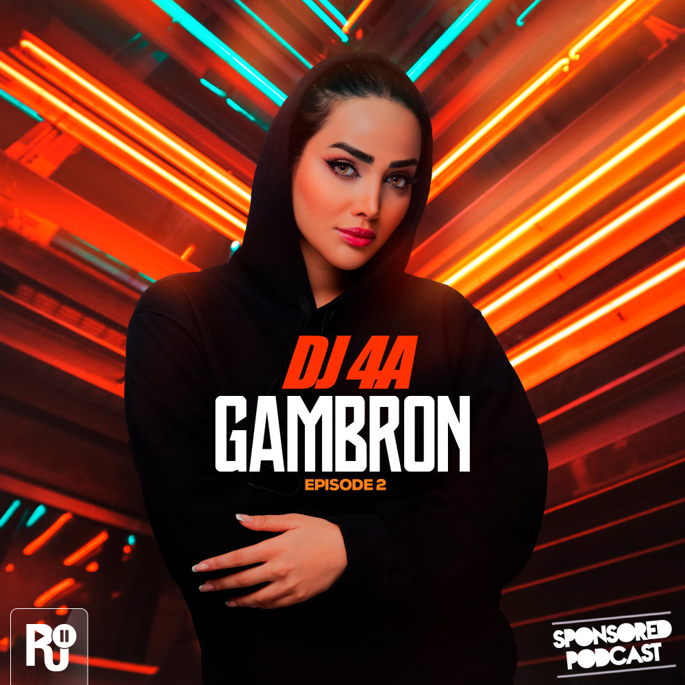 Gambron 2 - Podcast by DJ 4A