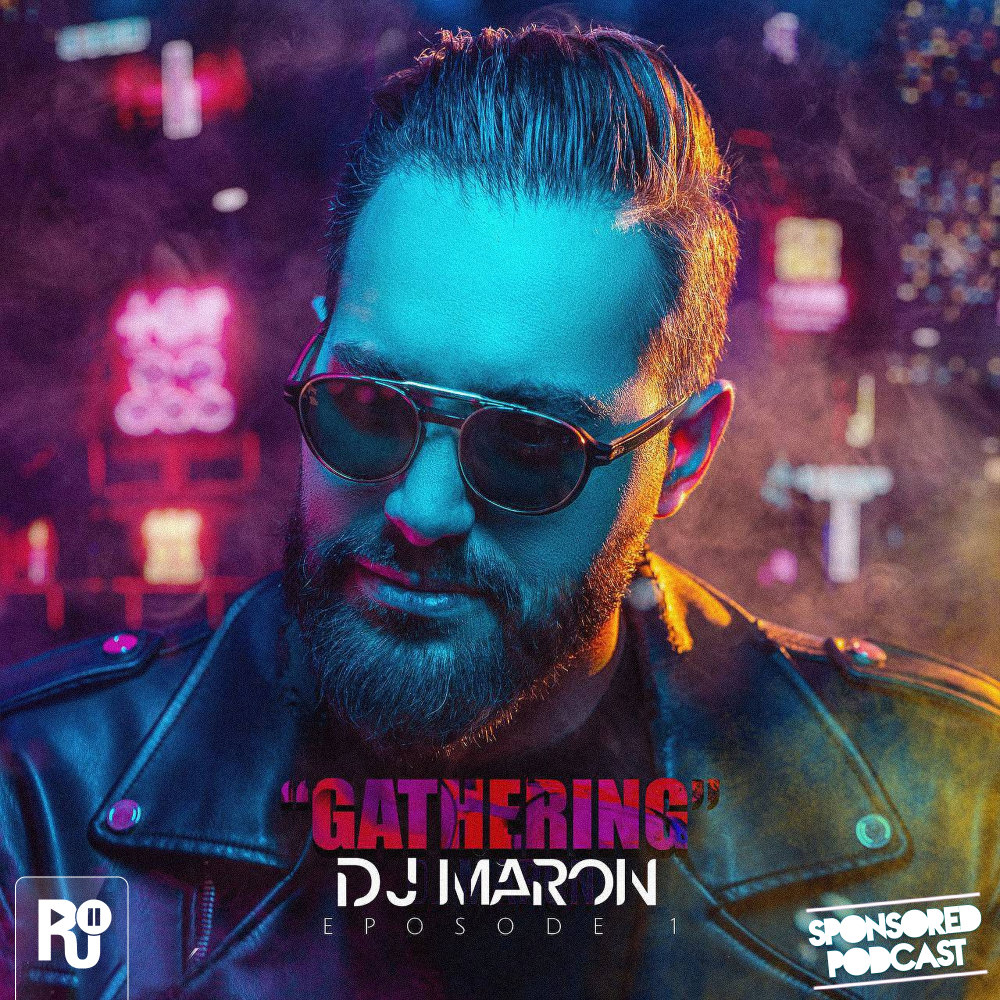 Gathering 1 Podcast by DJ Maron on Radio Javan