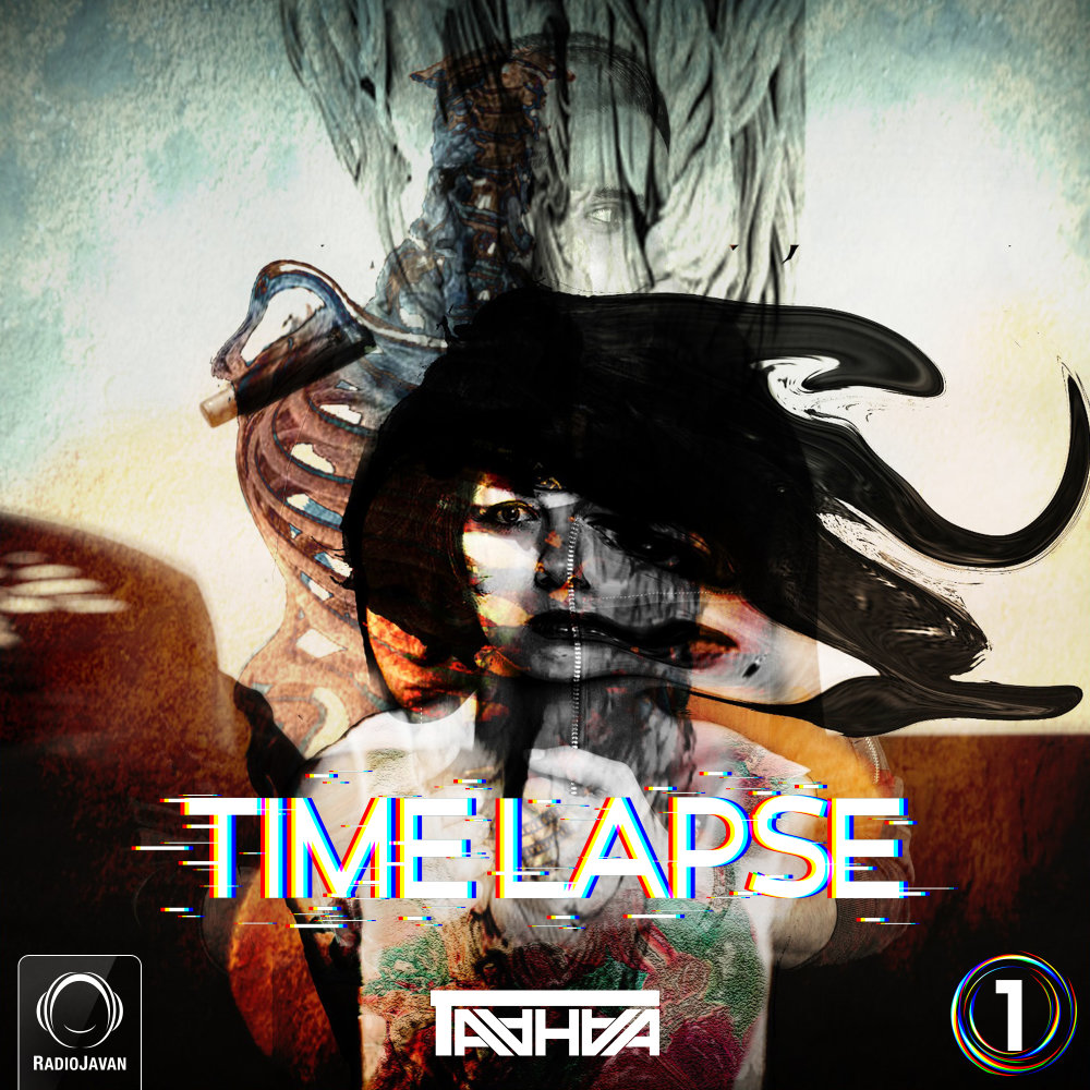 Time Lapse 1 Podcast by DJ Taahaa on Radio Javan