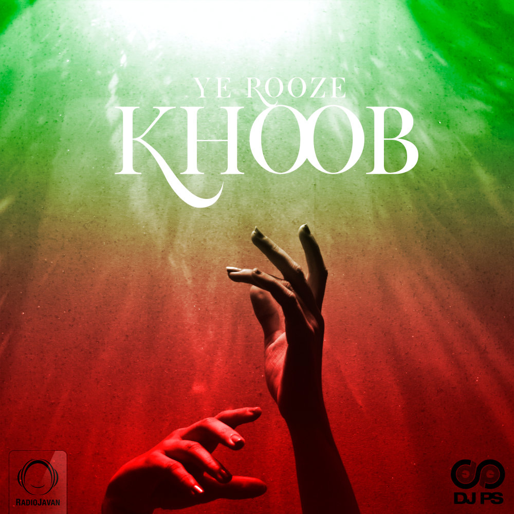 Ye Rooze Khoob Podcast By DJ PS On Radio Javan